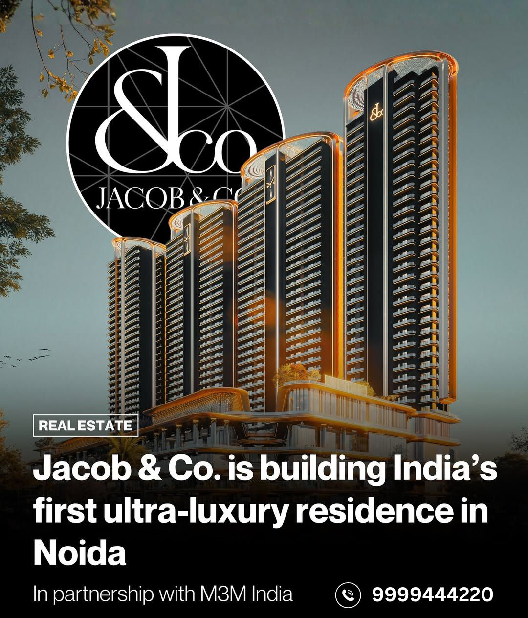 M3M India launches Jacob & Co. Residences In Noida